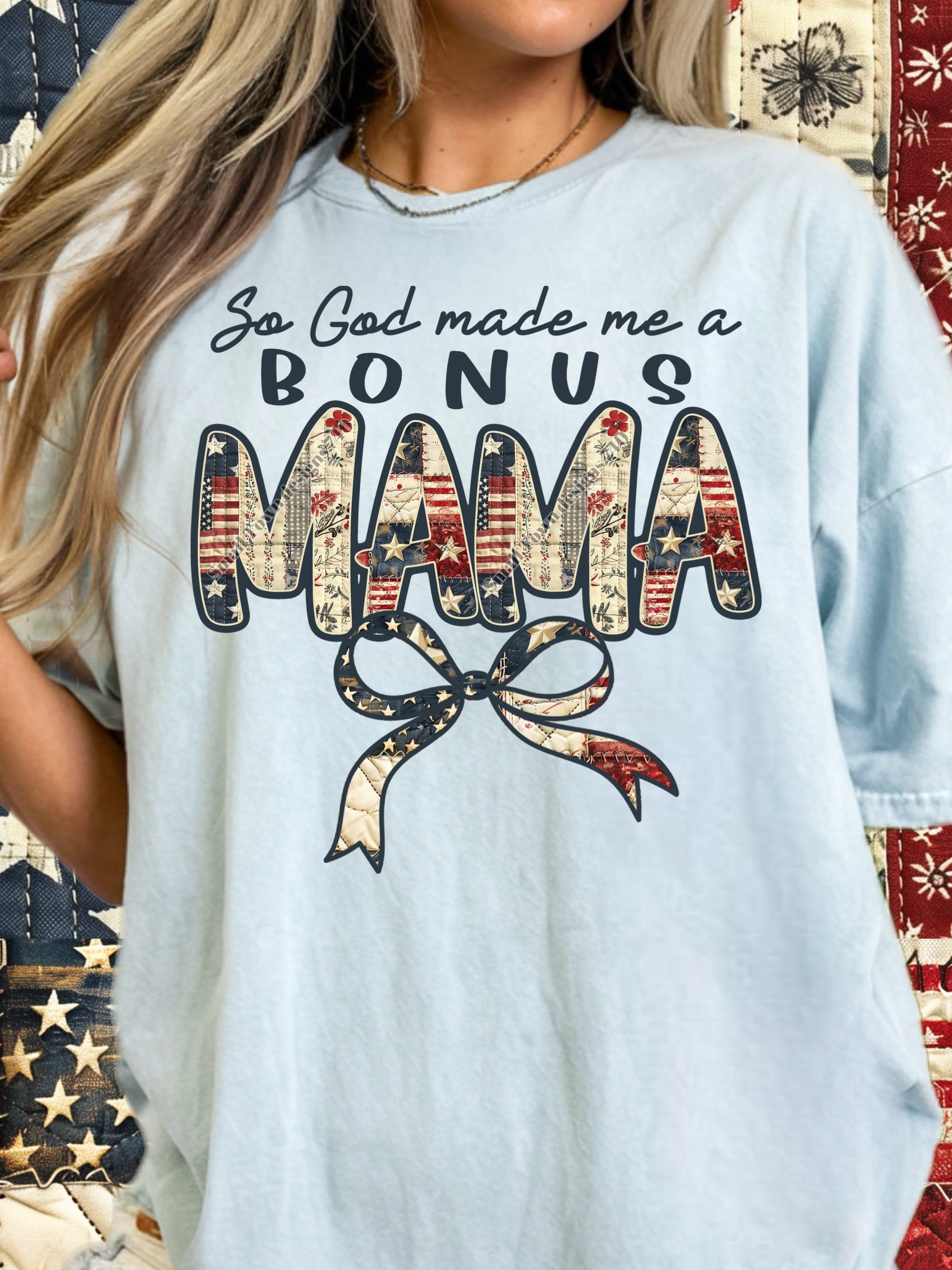 So God Made me a Bonus Mama – Cajun Transfers